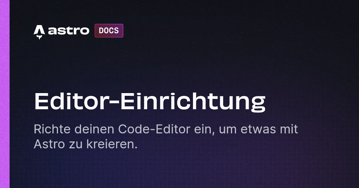 Editor-Einrichtung | Docs