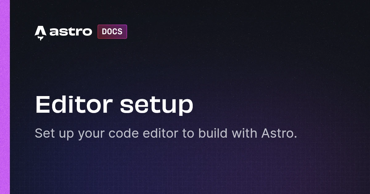 Editor setup | Docs