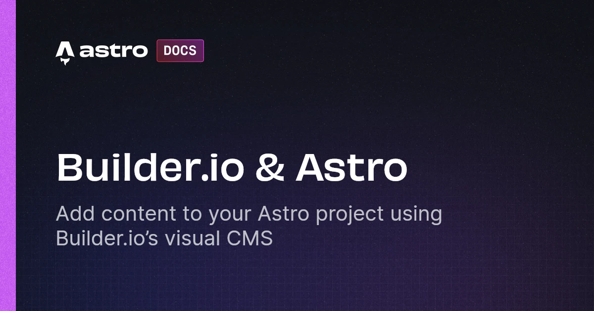Builder.io & Astro | Docs