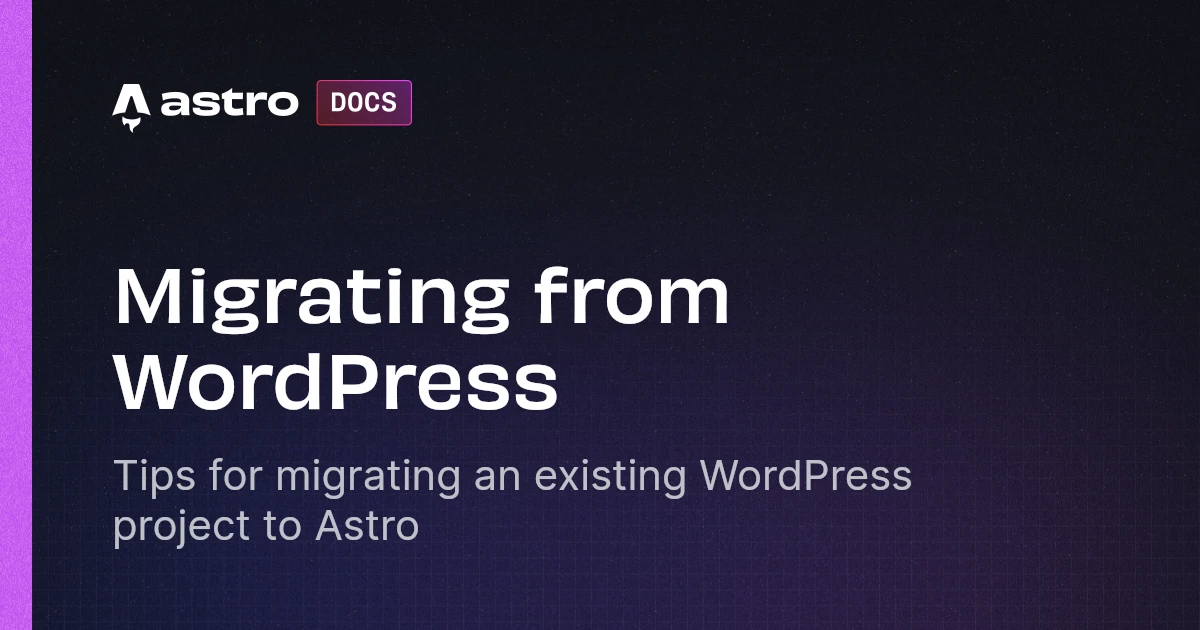 Migrating from WordPress | Docs