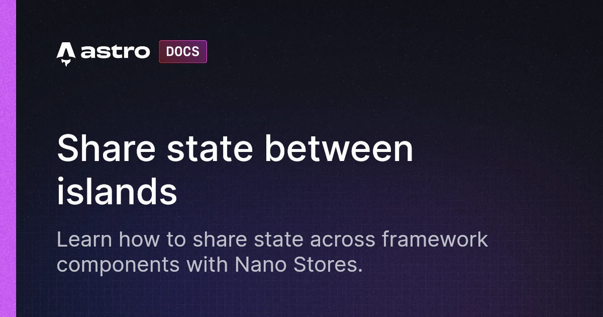 Share state between islands | Docs