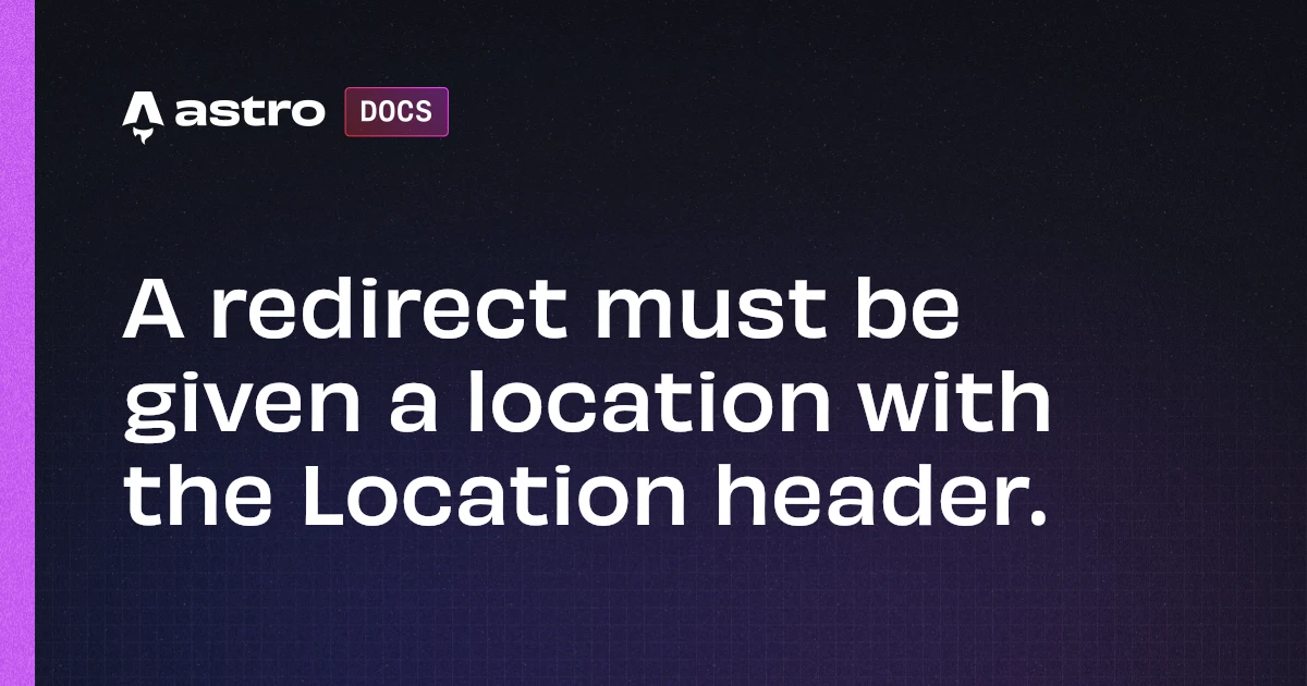 A Redirect Must Be Given A Location With The Location Header Docs