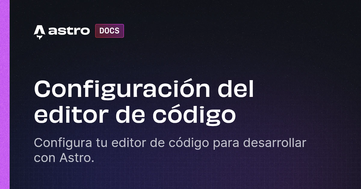 Configuración del editor de código | Docs