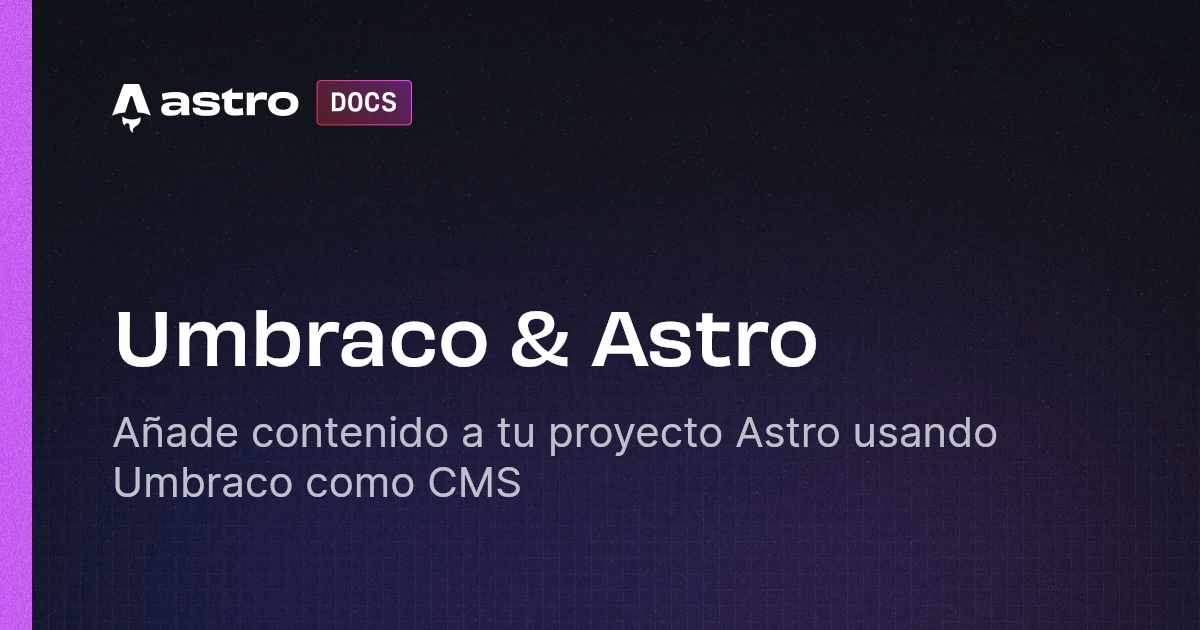 Umbraco & Astro | Docs