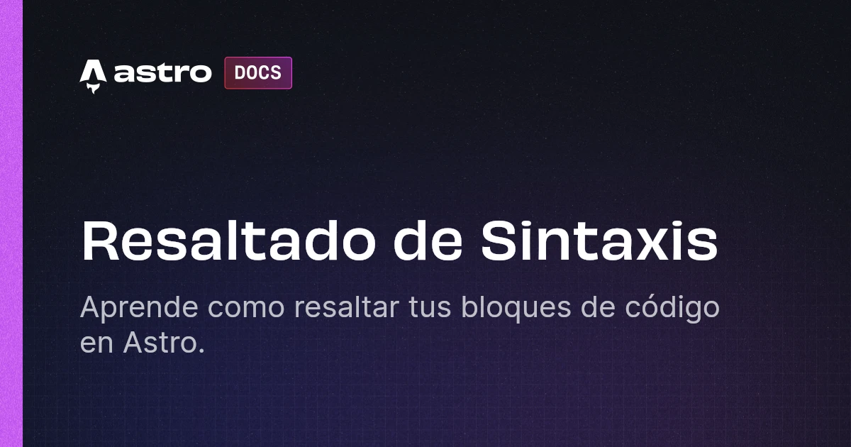 Resaltado de Sintaxis | Docs
