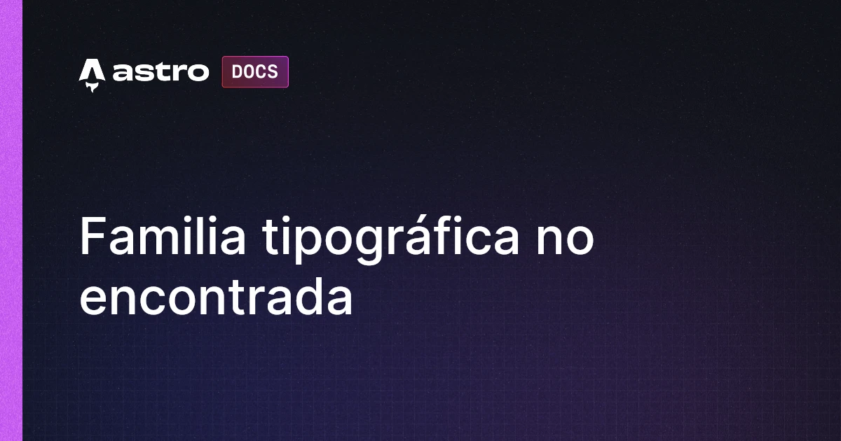 Familia tipográfica no encontrada | Docs