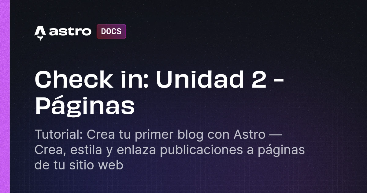 Tutorial: Crea un blog — Unidad 2: Páginas | Docs