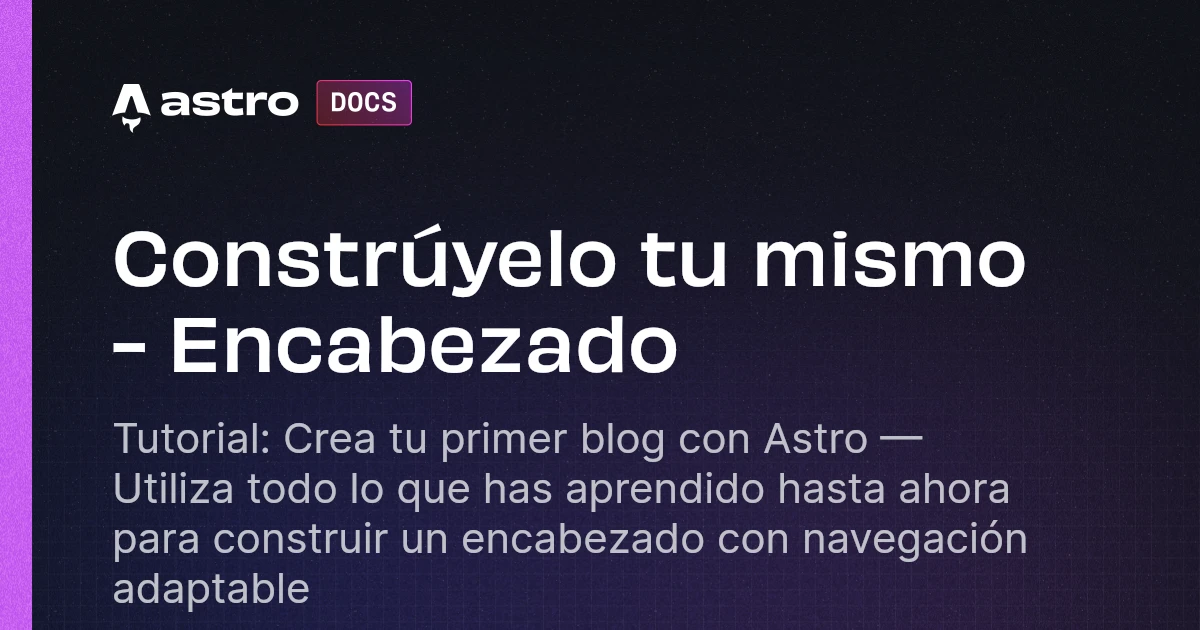 Tutorial para crear un blog: Constrúyelo tu mismo - Encabezado | Docs