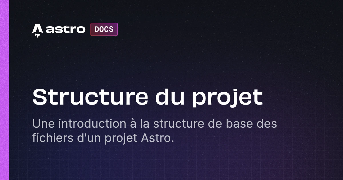 Structure du projet | Docs