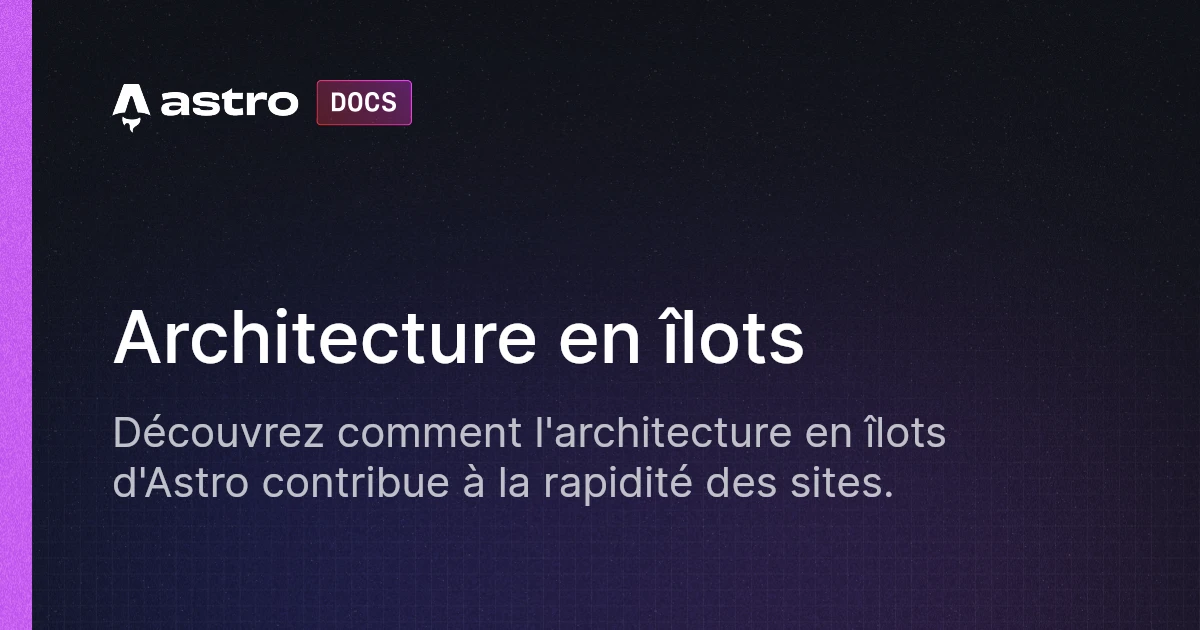 Architecture en îlots | Docs
