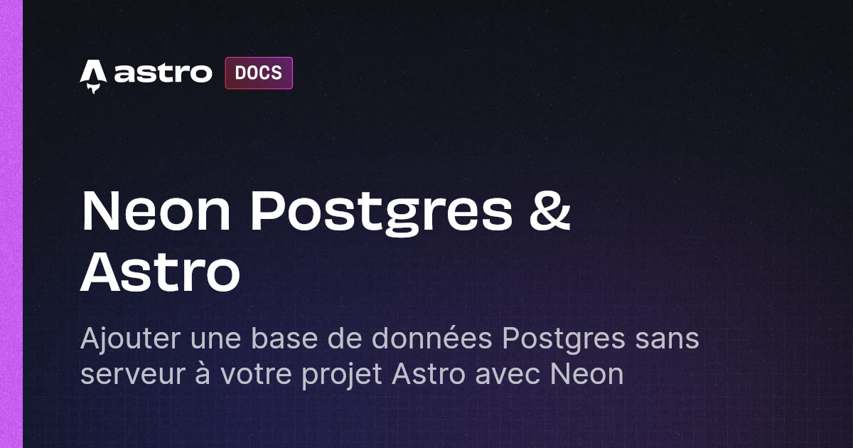 Neon Postgres & Astro | Docs