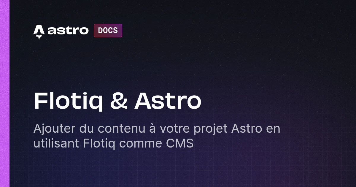 Flotiq & Astro | Docs