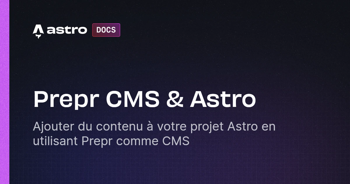 Prepr CMS & Astro | Docs