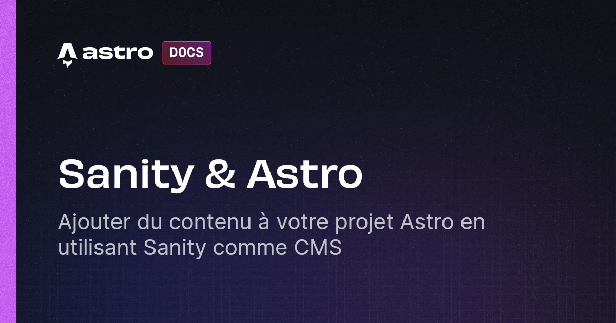Sanity & Astro | Docs