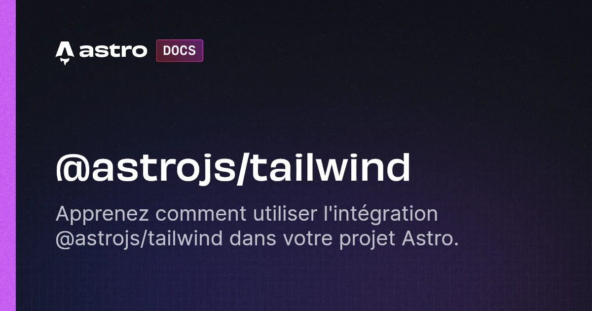 @astrojs/tailwind | Docs