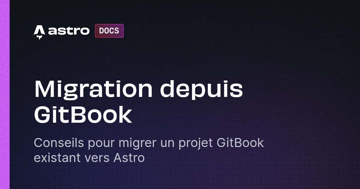 Migration depuis GitBook | Docs