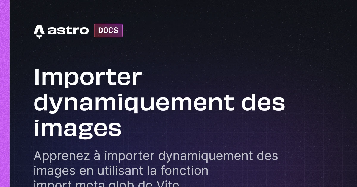 Importer dynamiquement des images | Docs