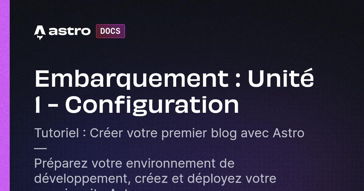 Tutoriel de création d'un blog : Unité 1 - Configuration | Docs