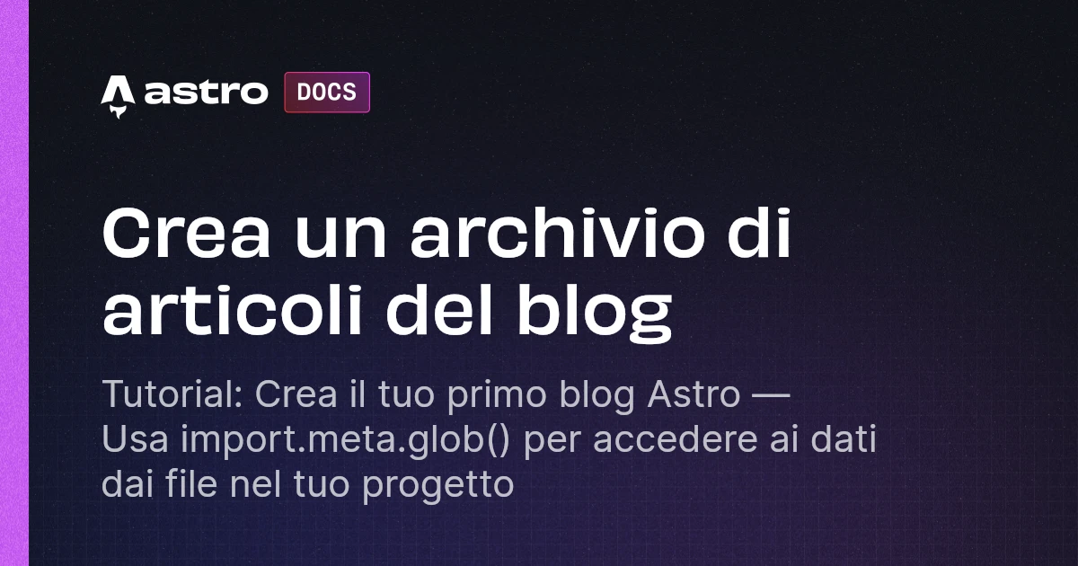 Crea un archivio di articoli del blog | Docs